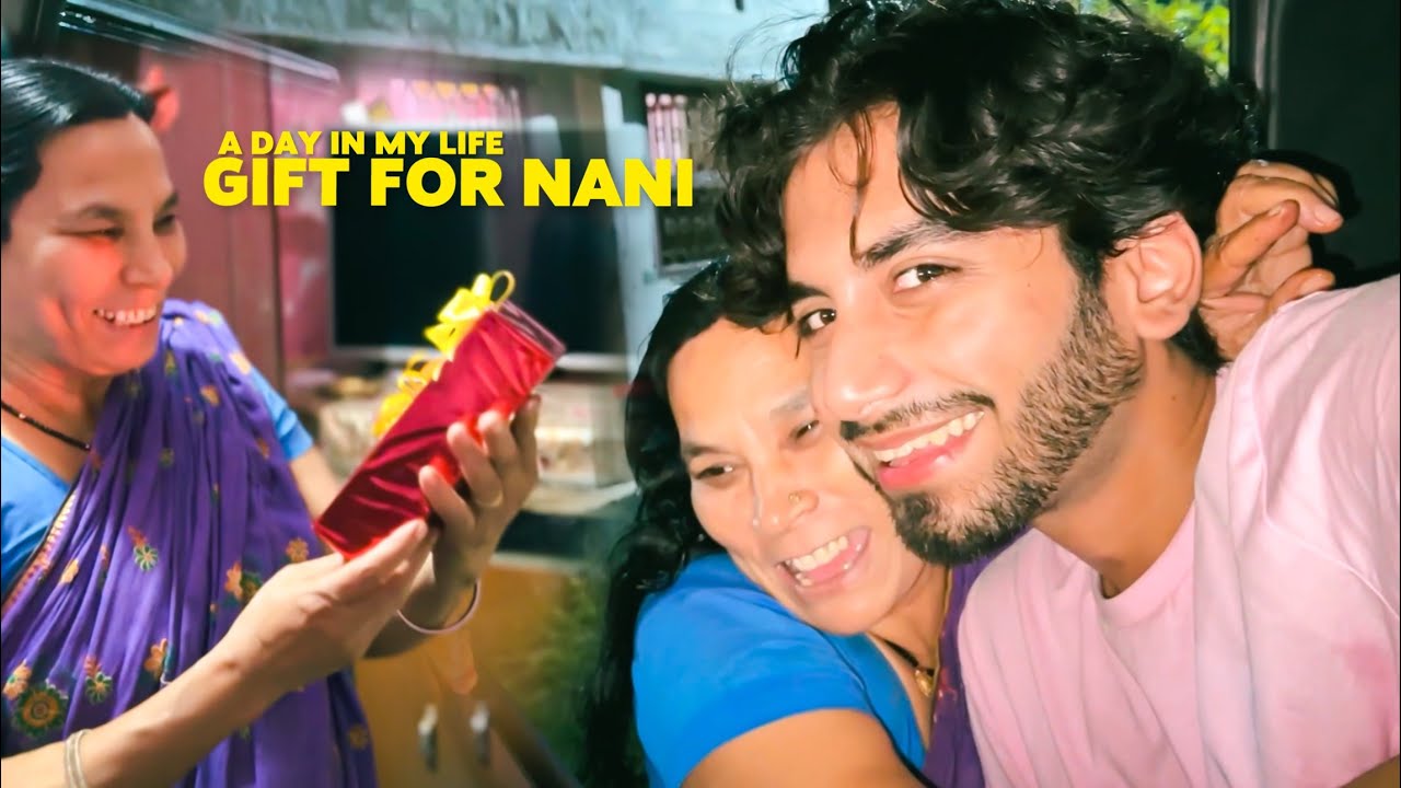 Gifted A Smart Phone To My Nani With My Own Money🥹 | A Day In My Life ...