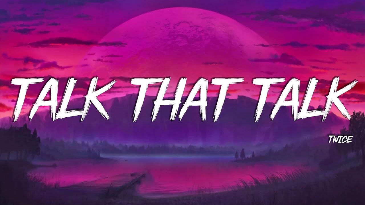 TWICE Talk that Talk Lyrics (트와이스 Talk that Talk 가사) (Color Coded ...