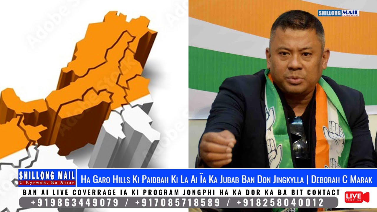 Ha Garo Hills Ki Paidbah Ki La Ai Ïa Ka Jubab Ban Don Jingkylla ...