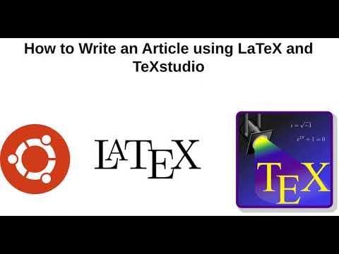 How to Write an Article using Latex and TeXstudio - YouTube