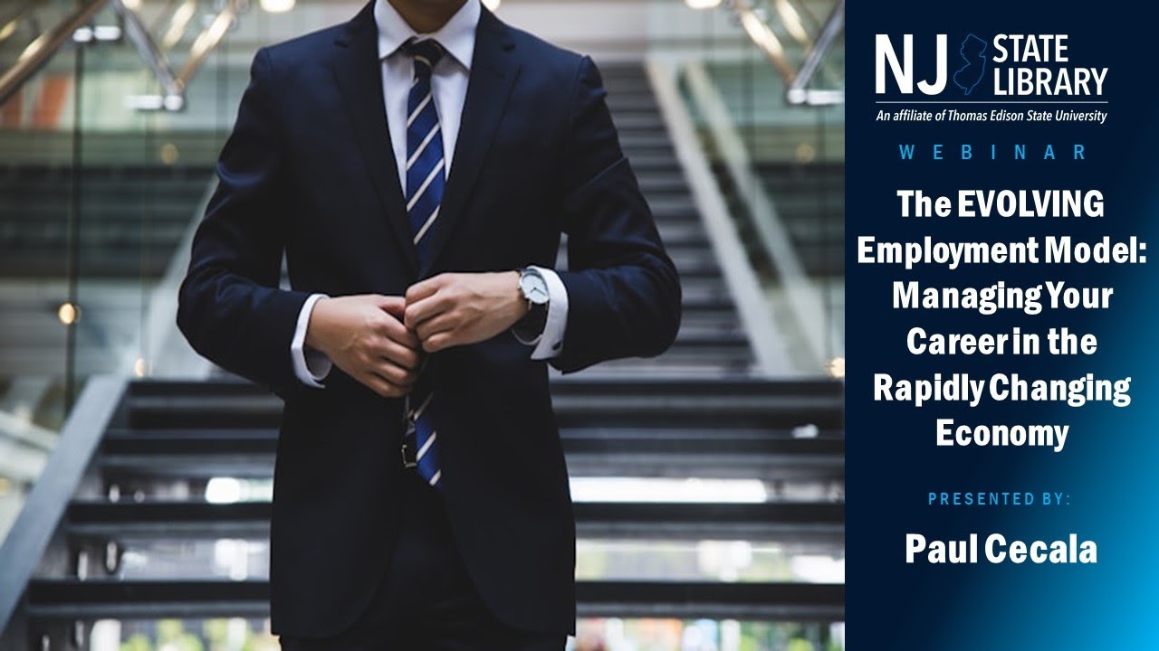 The Evolving Employment Model: Managing Your Career in the Rapidly ...