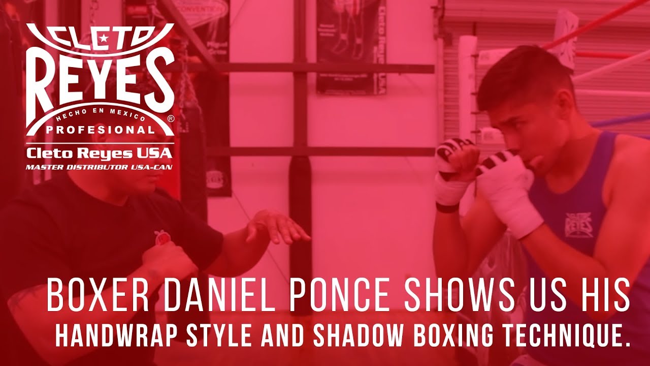 Boxer Daniel Ponce shows us his handwrap style and shadow boxing ...