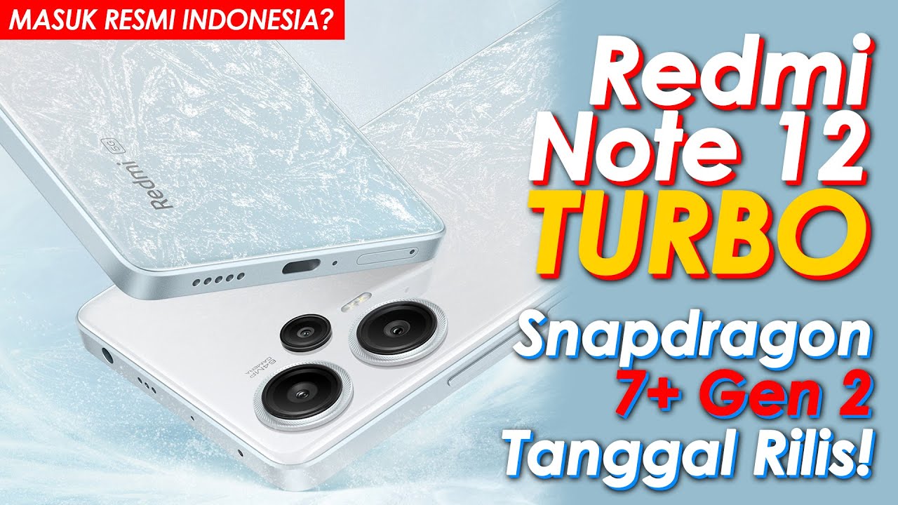 RILIS RESMI DI INDO?! Redmi Note 12 TURBO Segera Rilis! Bocoran ...