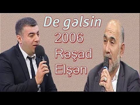 Qirgin Meyxana 2 Qafiye | Resad Dagli Elsen Xezer | De Gelsin 2006-2007 ...