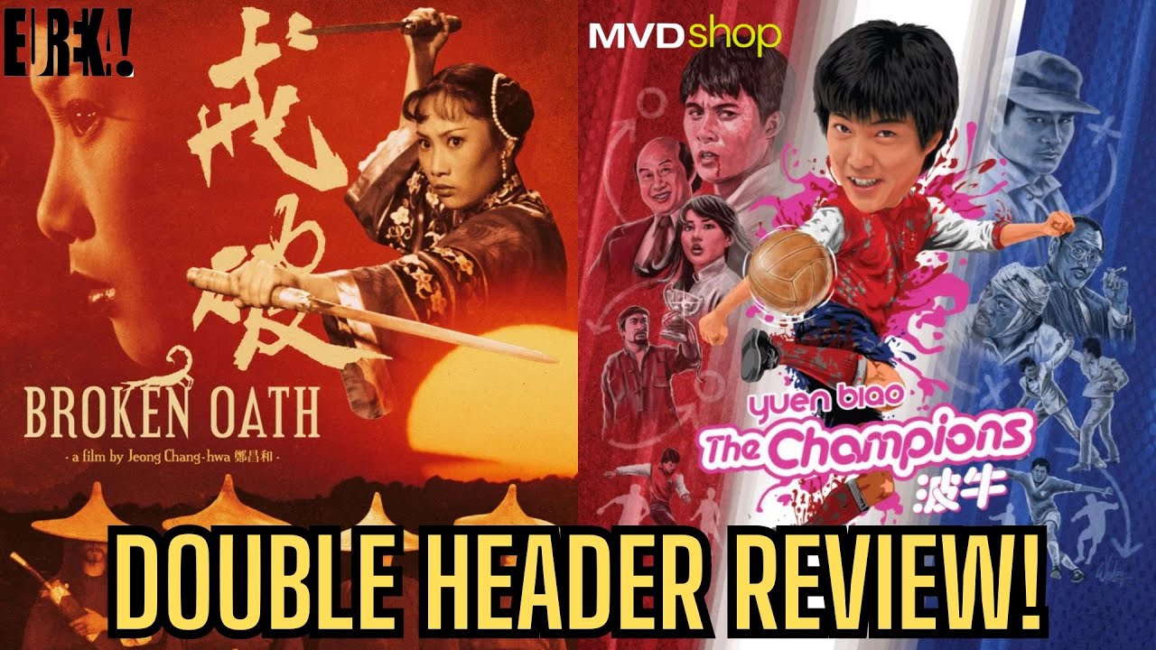 Angela Mao's Broken Oath (1977) & The Champions (1983) EUREKA Blu-Ray ...