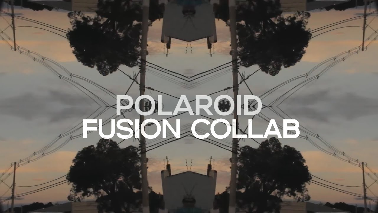 Polaroid Fusion Collab - YouTube
