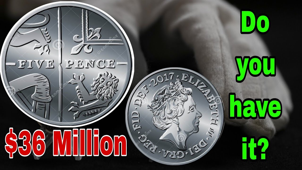 UK 2017 FIVE PENCE 5P Coin VALUE REVIEW - YouTube