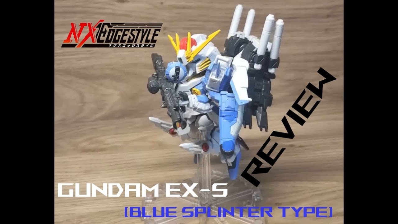 Stop Motion NXEDGE Gundam Ex S Blue Splinter Review - YouTube