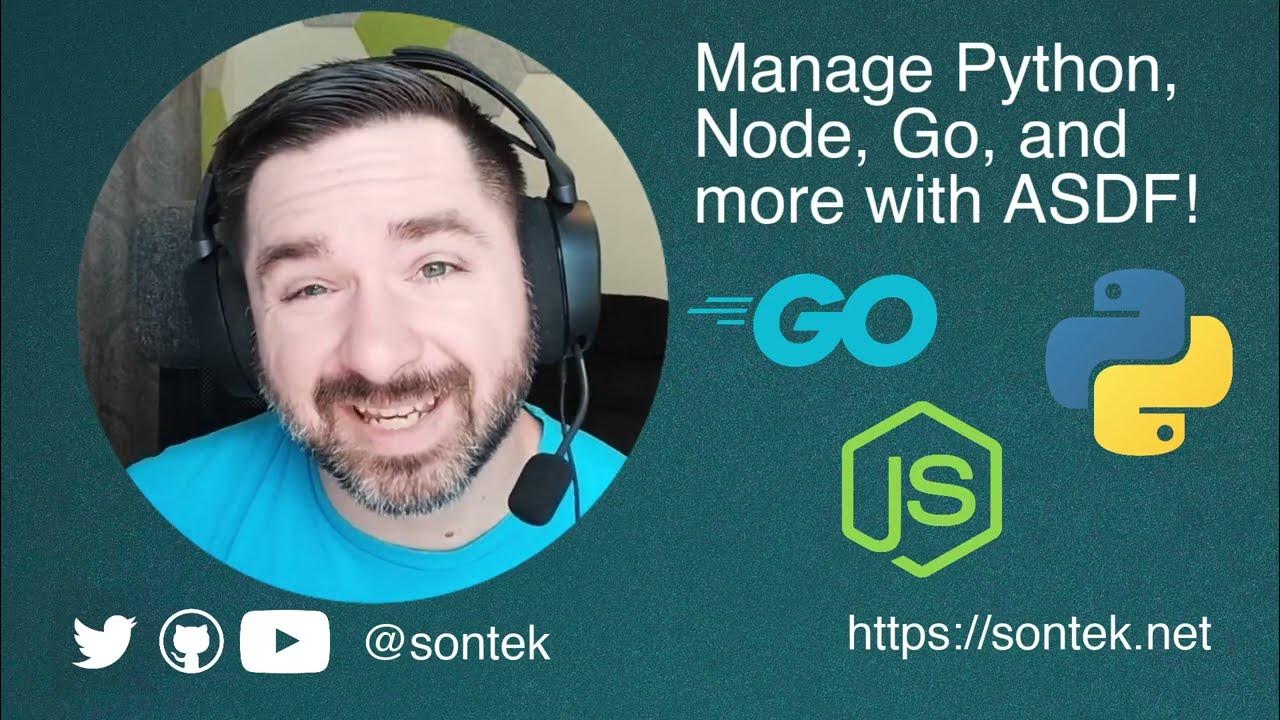 Use asdf to manage versions of Python, NodeJS, GoLang and more! - YouTube