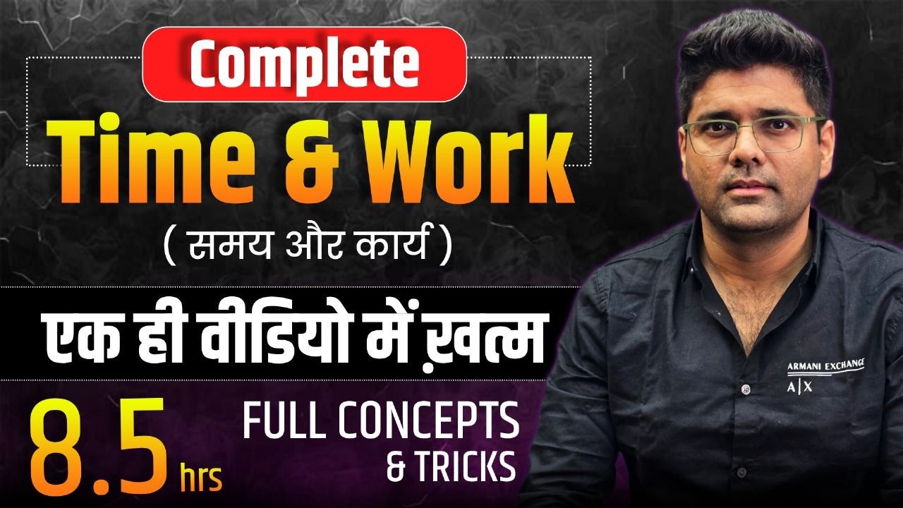 Complete Time and Work One Shot | Full Concepts and Tricks | Time and ...