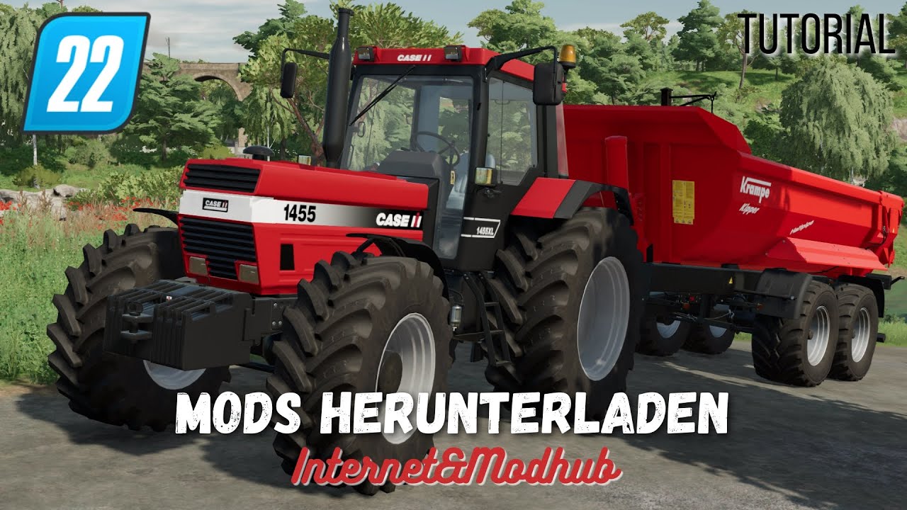 FS 22|LS 22|Mods herunterladen|Mods aus dem Internet&Modhub|Tutorial ...
