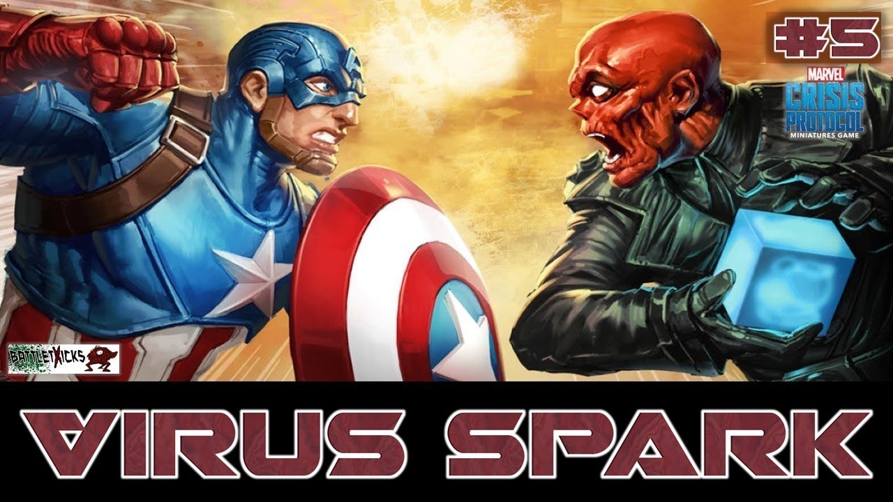 Marvel Crisis Protocol #5: Virus Spark - YouTube