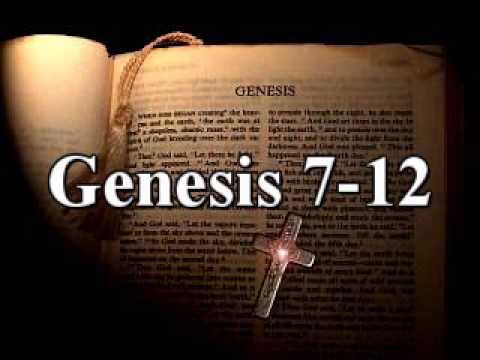 King James Audio Bible - Genesis Chapters 7-12 - YouTube