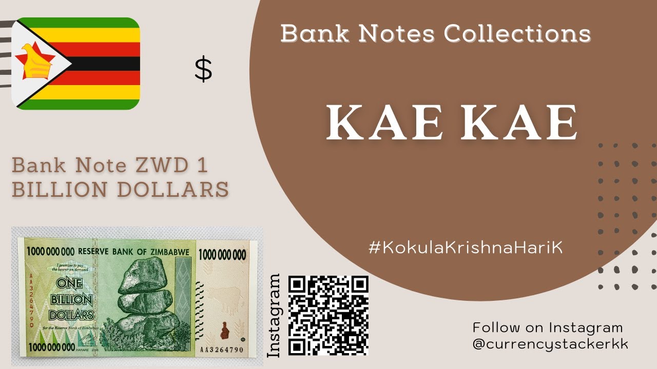 ZWD 1000000000 | Bank Note | One Billion Dollar | Kae Kae ...