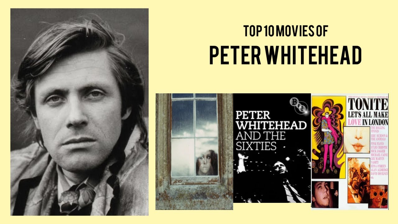 Peter Whitehead | Top Movies by Peter Whitehead| Movies Directed by ...
