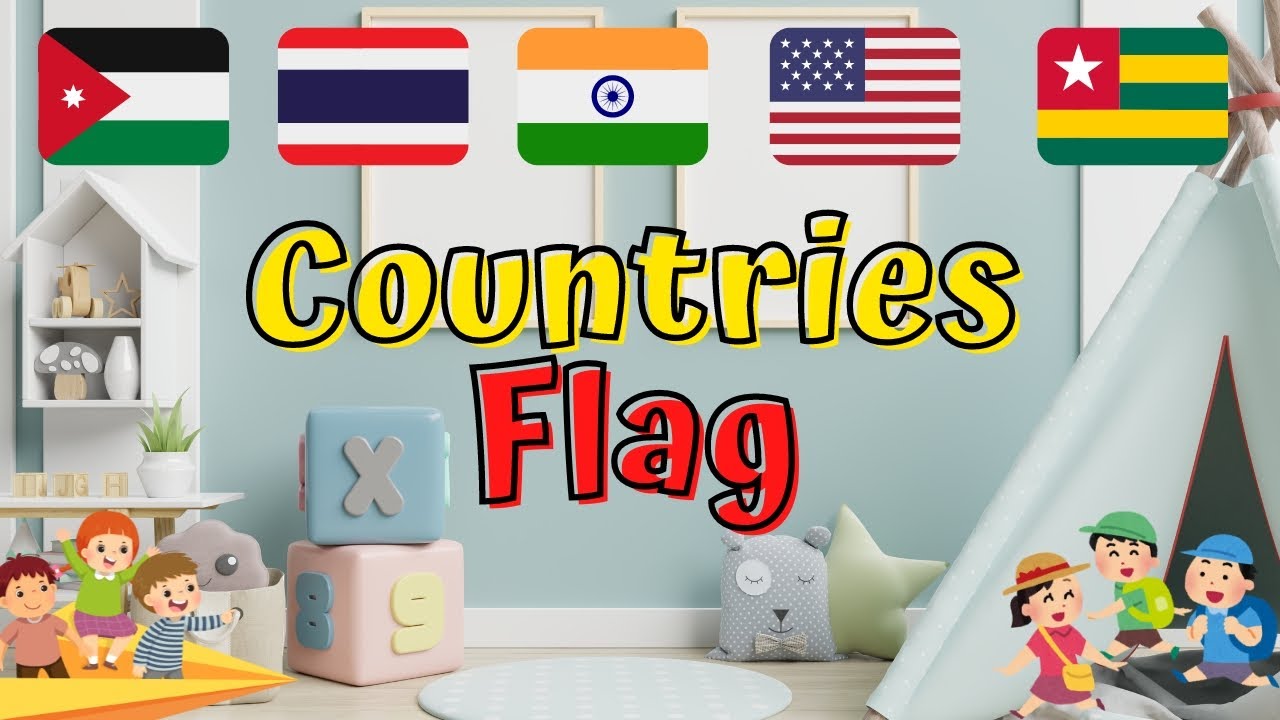 Learn Countries Flag Names for KIDS - YouTube