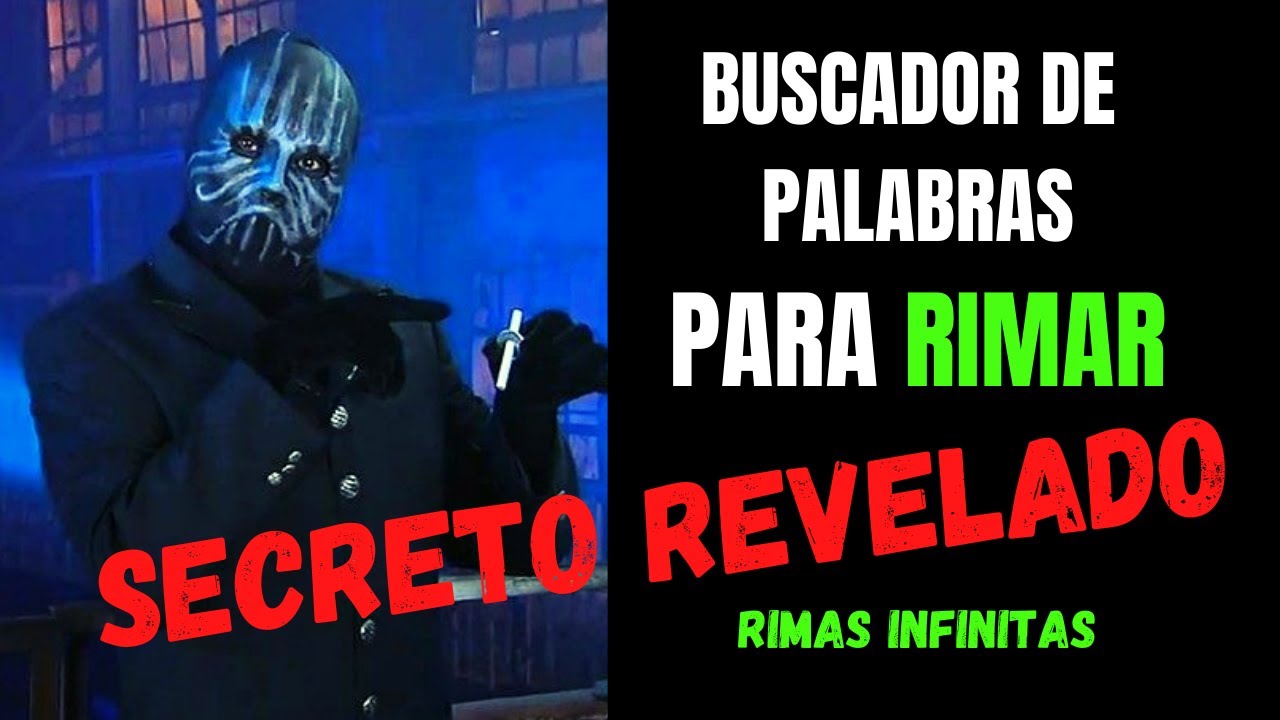 😱Como Encontrar PALABRAS Para RIMAR - Rimas Infinitas 🔥 - YouTube