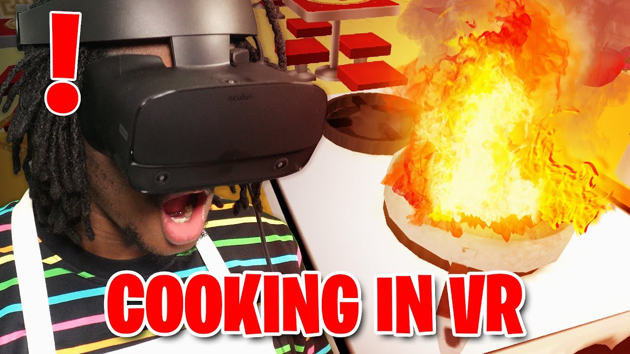 Cooking In VR is TOUGH! (help me!) - YouTube