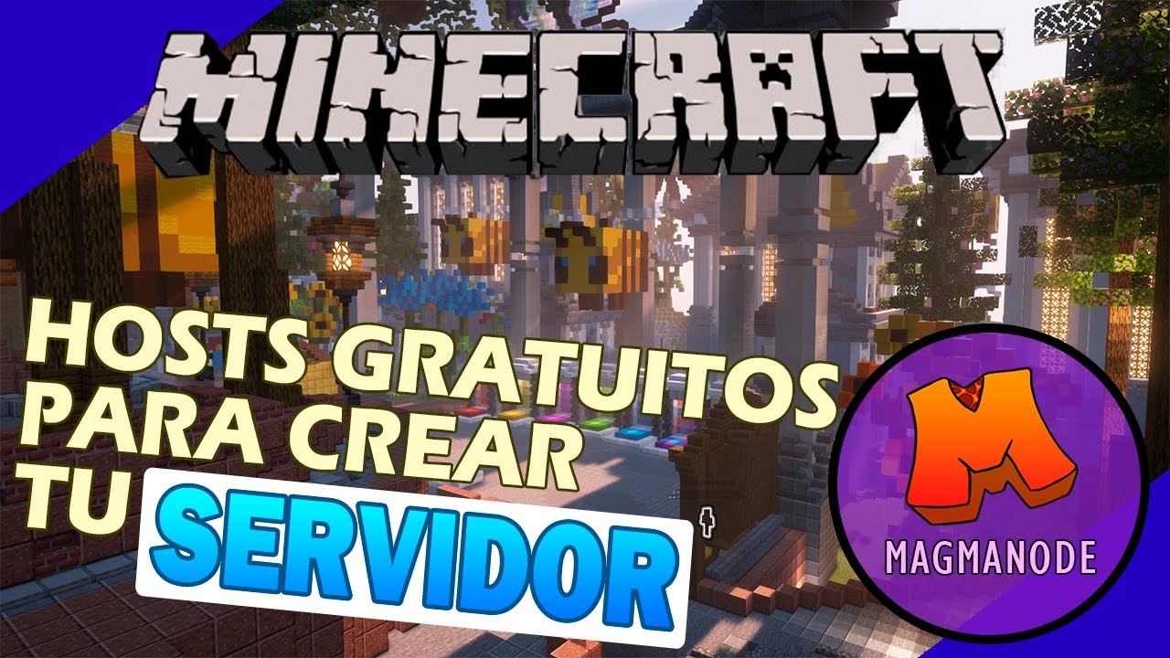 HOSTS GRATUITOS para crear tu SERVIDOR de Minecraft - MAGMANODE - YouTube