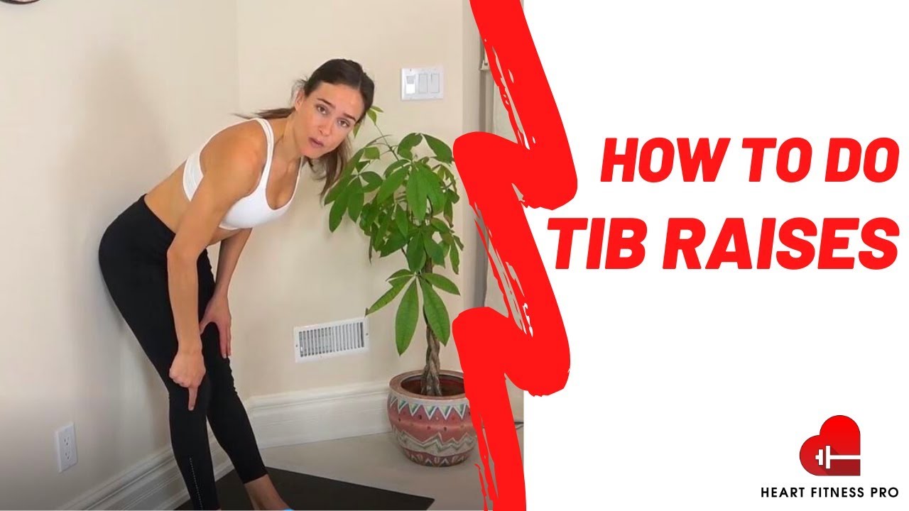 How to do Tib Raises | Shin Health! - YouTube
