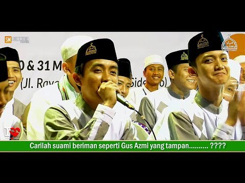 Lucu Abizz Guz Azmi Tampan...? Auto ketawa Semua - Syubbanul Muslimin Terbaru