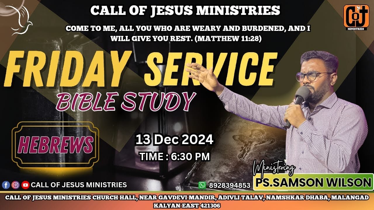 Friday Bible Study | Call of Jesus Ministries | Ps.Samson Wilson | 13 ...
