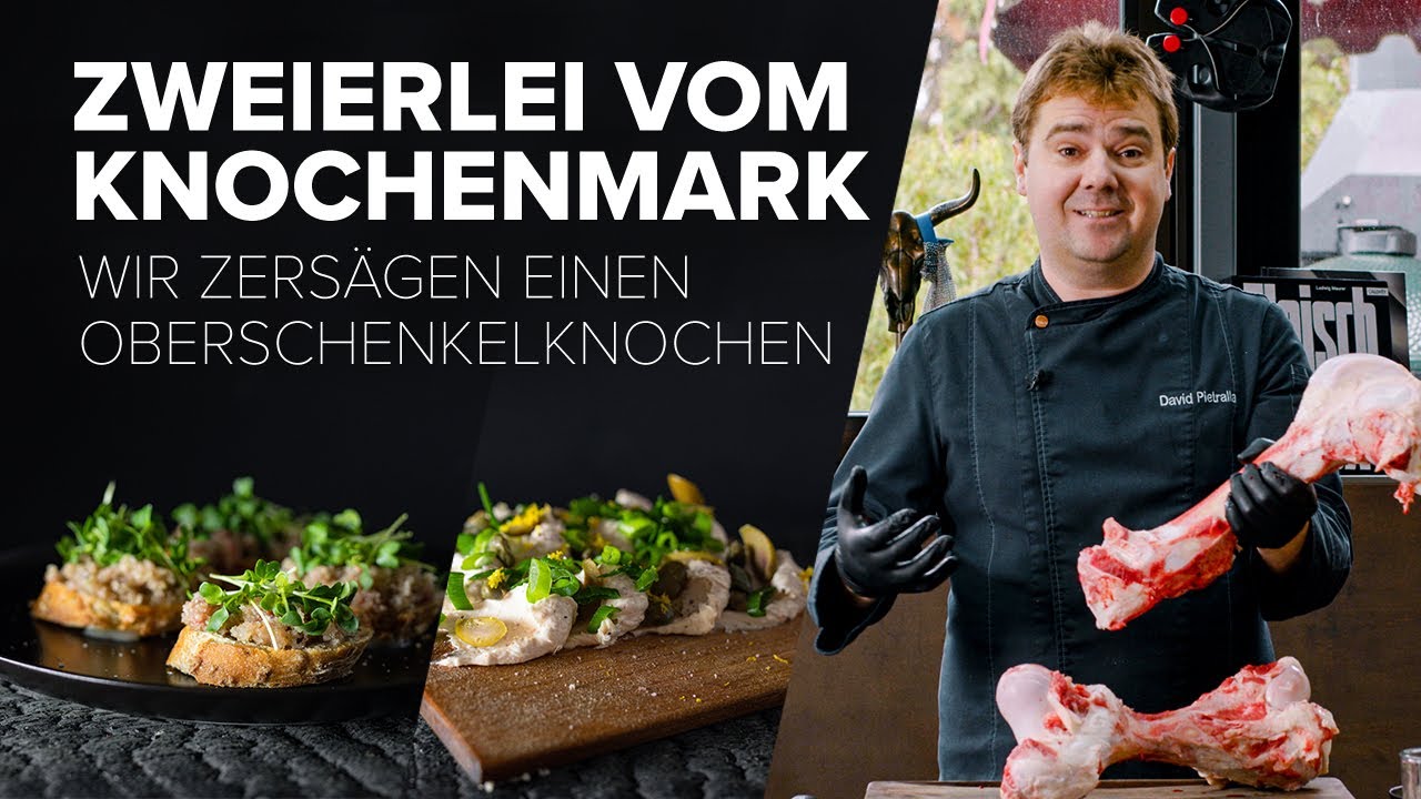 Crunchy Knochenmark und Bone Marrow Butter: Wir zersägen einen ...