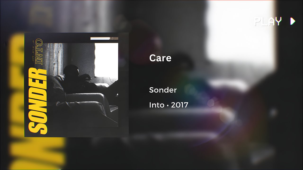 Sonder - Care (639Hz) - YouTube