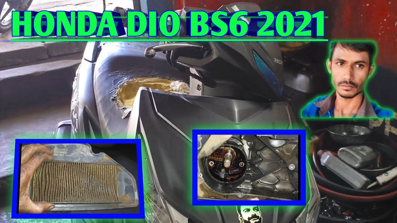 HONDA DIO BS6 2021|| MODEL GETS Its FIRST MAJOR SERVICE? ||Activa CB ...