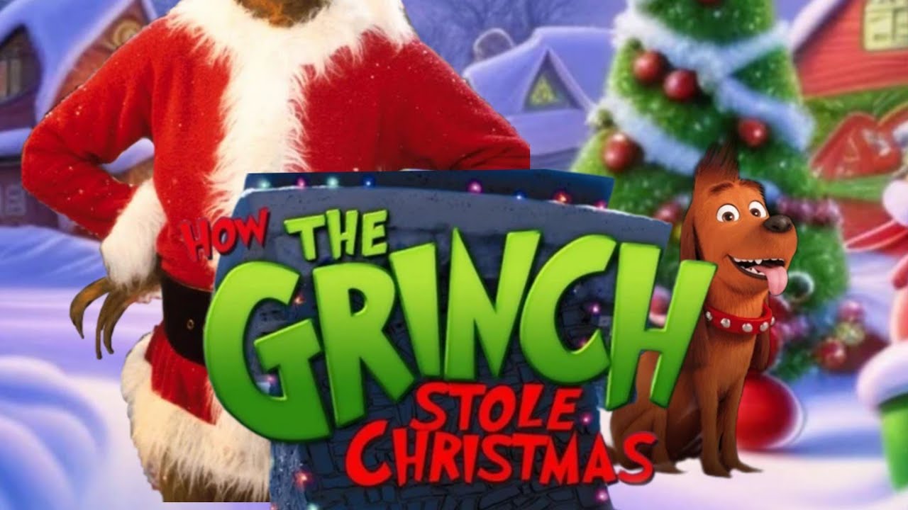 HOW the GRINCH stole CHRISTMAS :The Movie - YouTube
