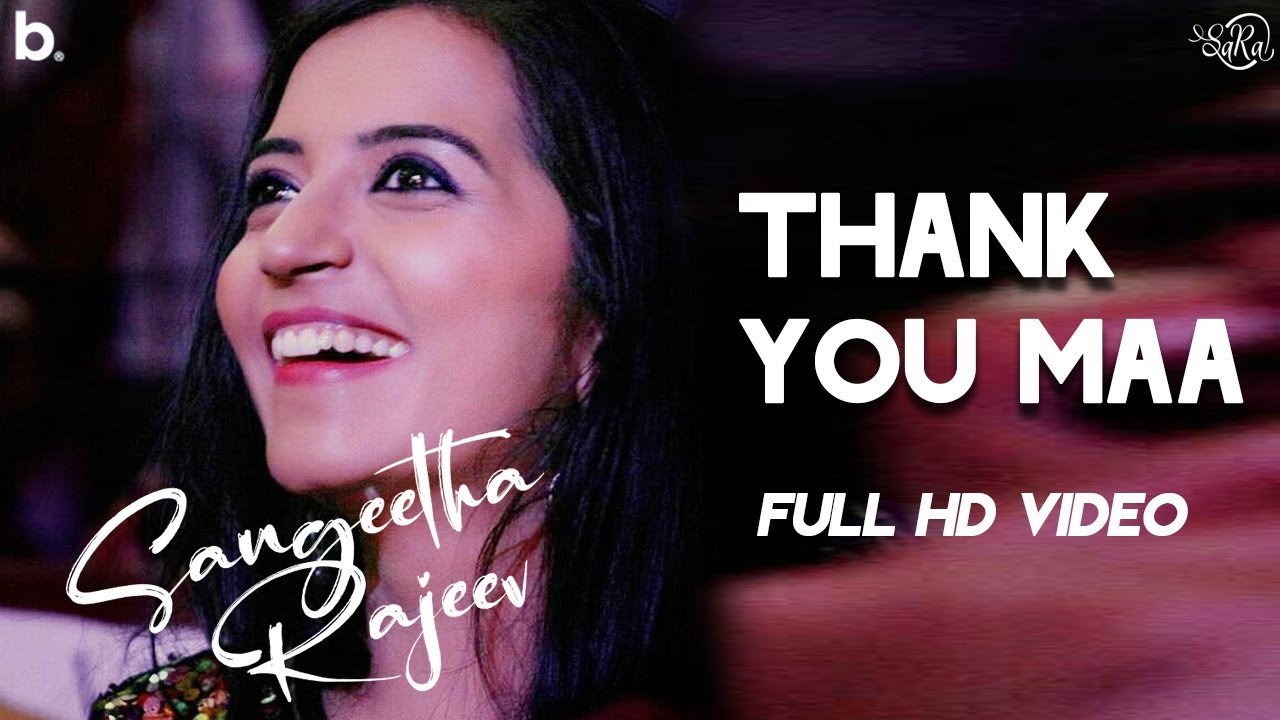 SANGEETHA RAJEEV - Thank You Maa | Mother Song - YouTube
