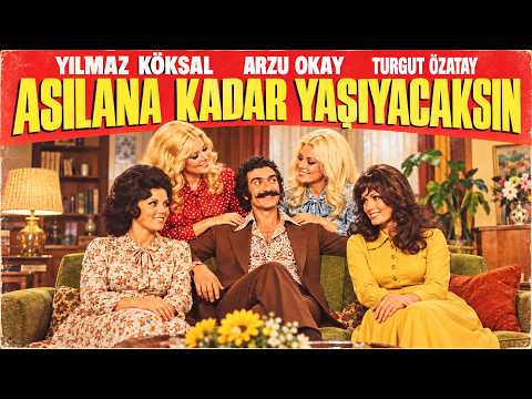 Asılana Kadar Yaşayacaksın Türk Filmi | FULL | Yılmaz Köksal | Arzu Okay
