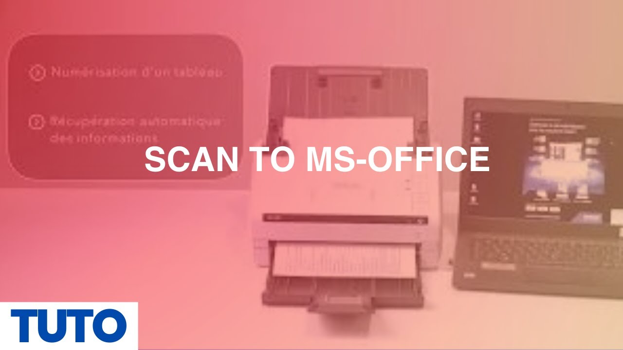 [TUTO] Scan to MS-Office - YouTube