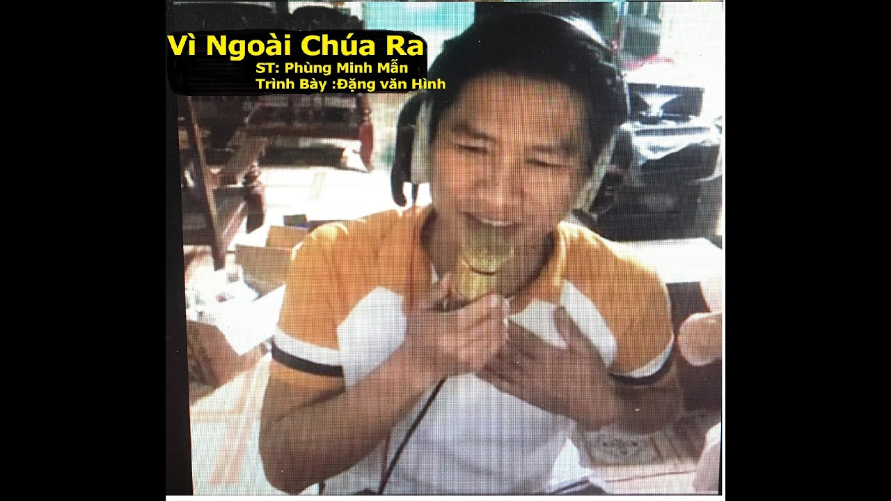 Vì Ngoài Chúa Ra - live chúc ae sức khỏe luôn được Chúa che chở gìn giữ ...