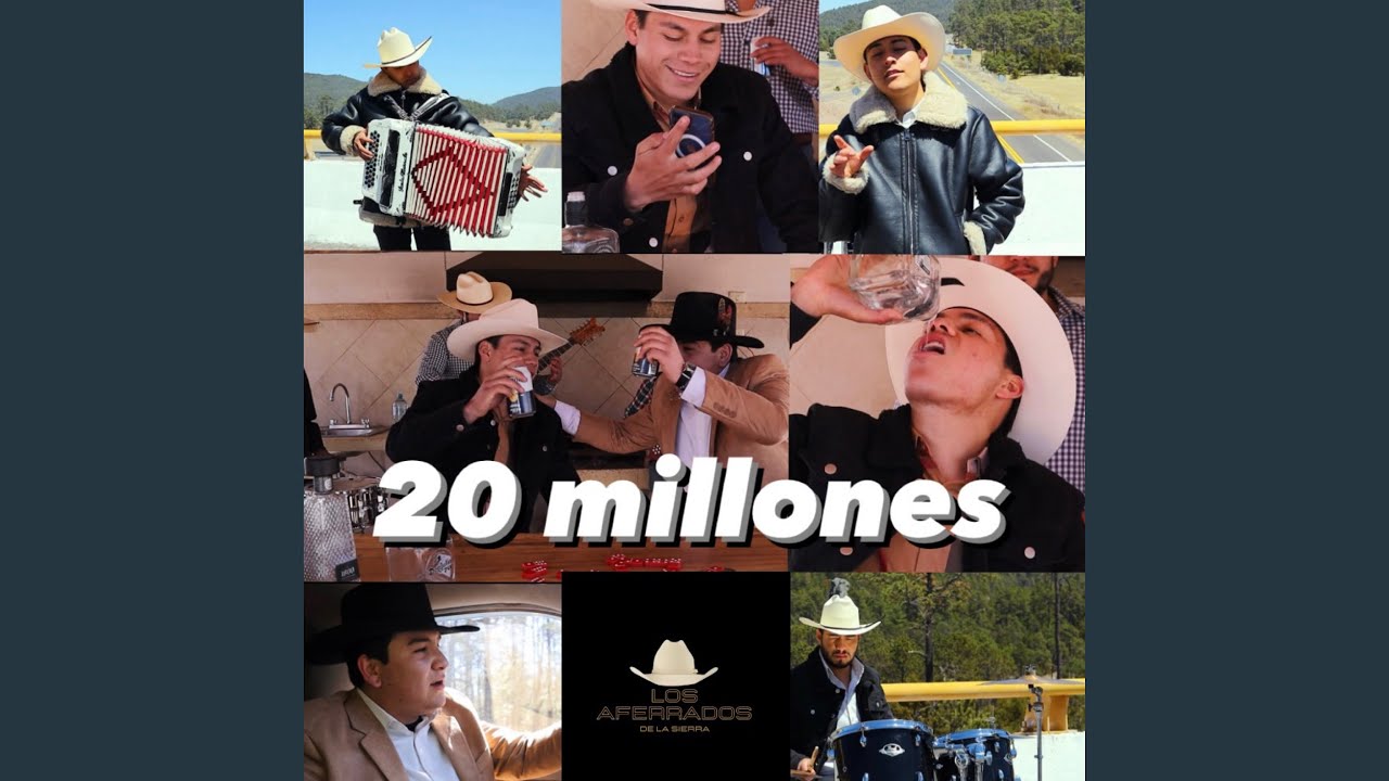 20 millones - YouTube