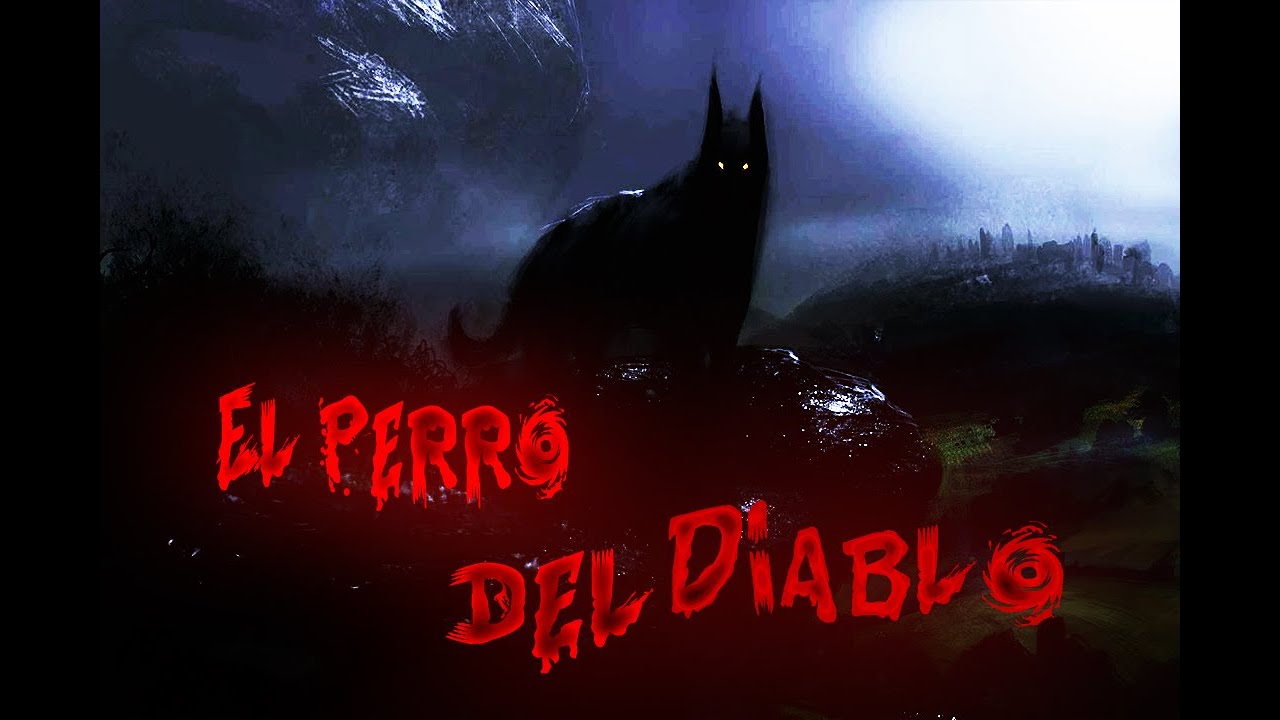 Terror De Calle (El perro del diablo) - YouTube