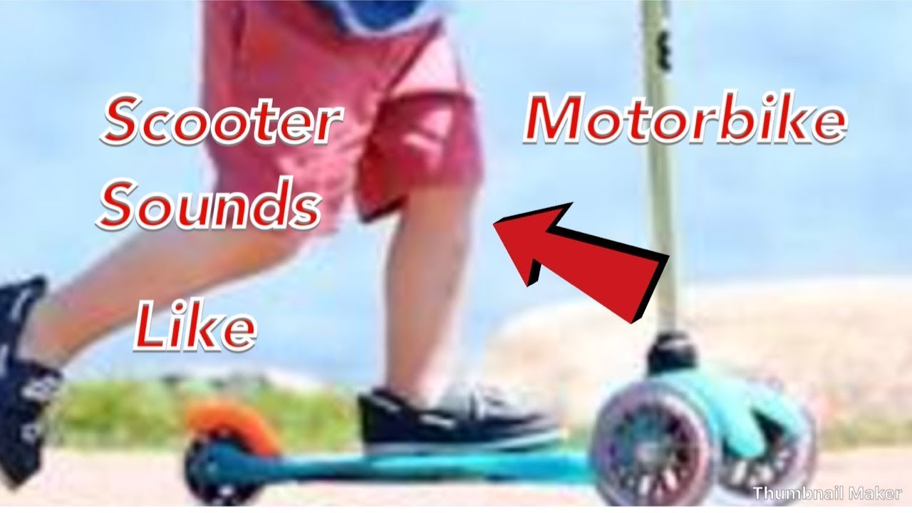 Scooter sounds like motorbike - YouTube