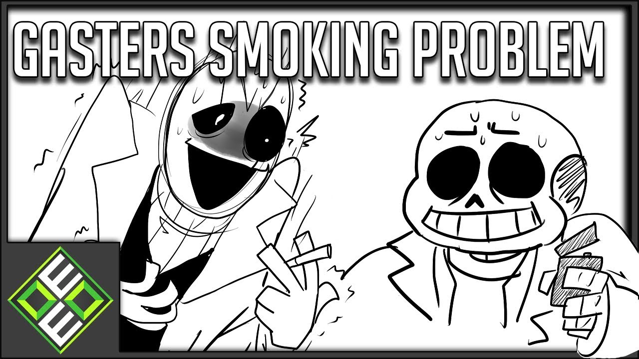 Undertale comic dub - Gasters smoking problem - YouTube