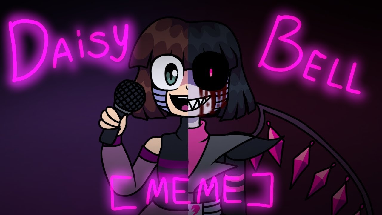 DAISY BELL [ meme ] - YouTube