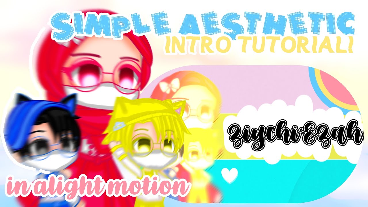 °simple aesthetic intro tutorial!° by zcz tutorial - YouTube
