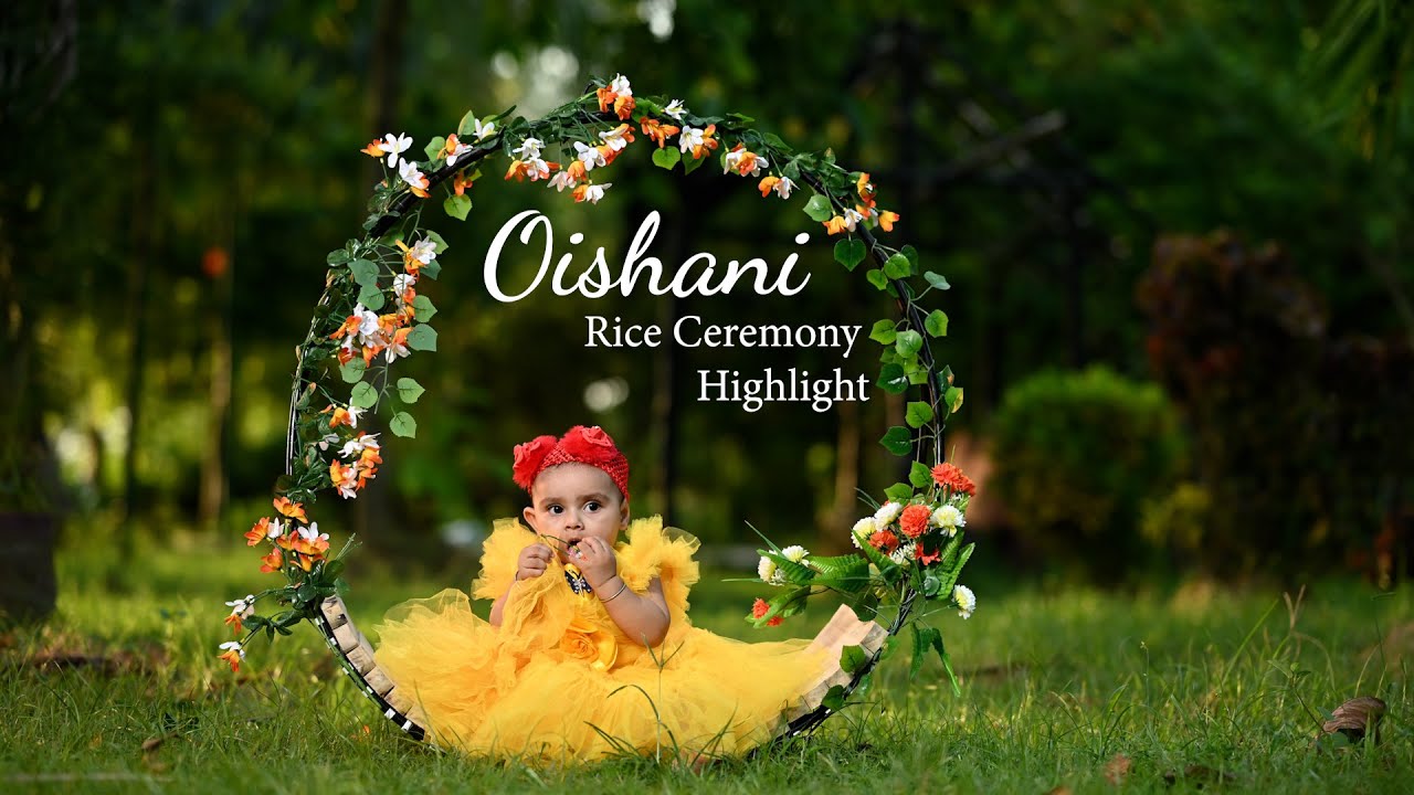 OISHANI | RICE CEREMONY | HIGHLIGHT - YouTube