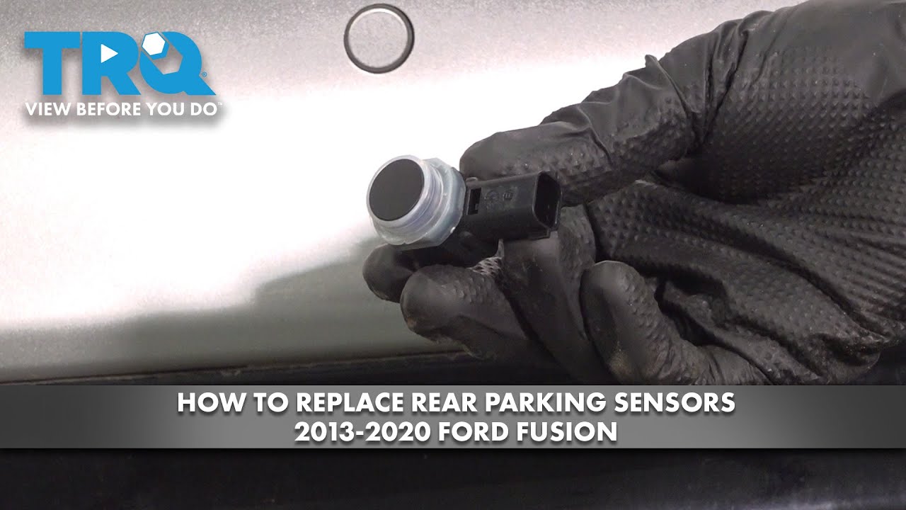 How to Replace Rear Parking Sensors 2013-2020 Ford Fusion - YouTube