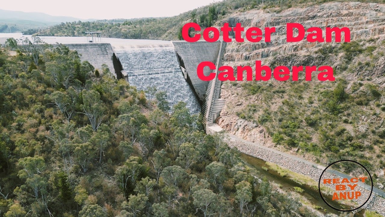 COTTER DAM CANBERRA, ENGINEERING MARVEL AND SCENIC BEAUTY - YouTube