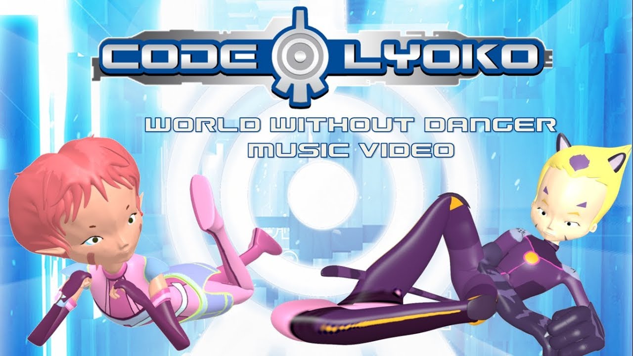 Code Lyoko - World Without Danger - Music Video - YouTube