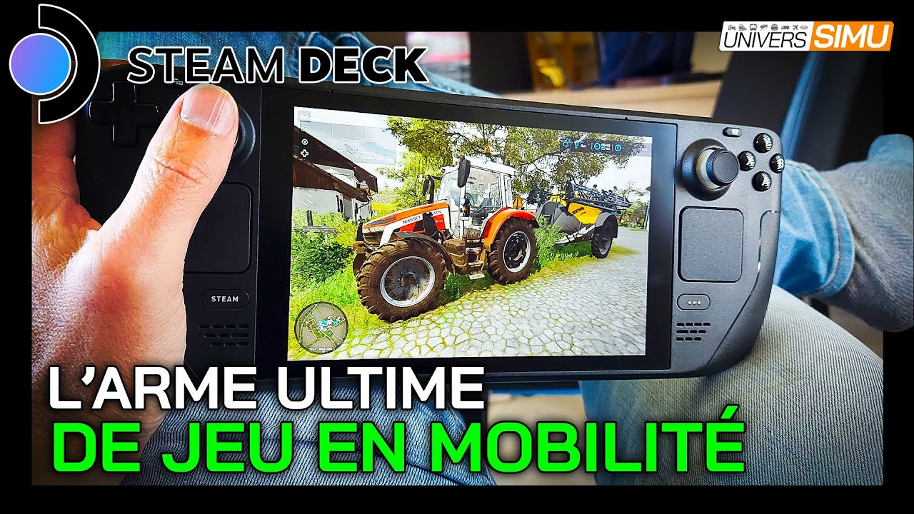 STEAM DECK de Valve : FARMING SIMULATOR 22 devient réellement mobile ...