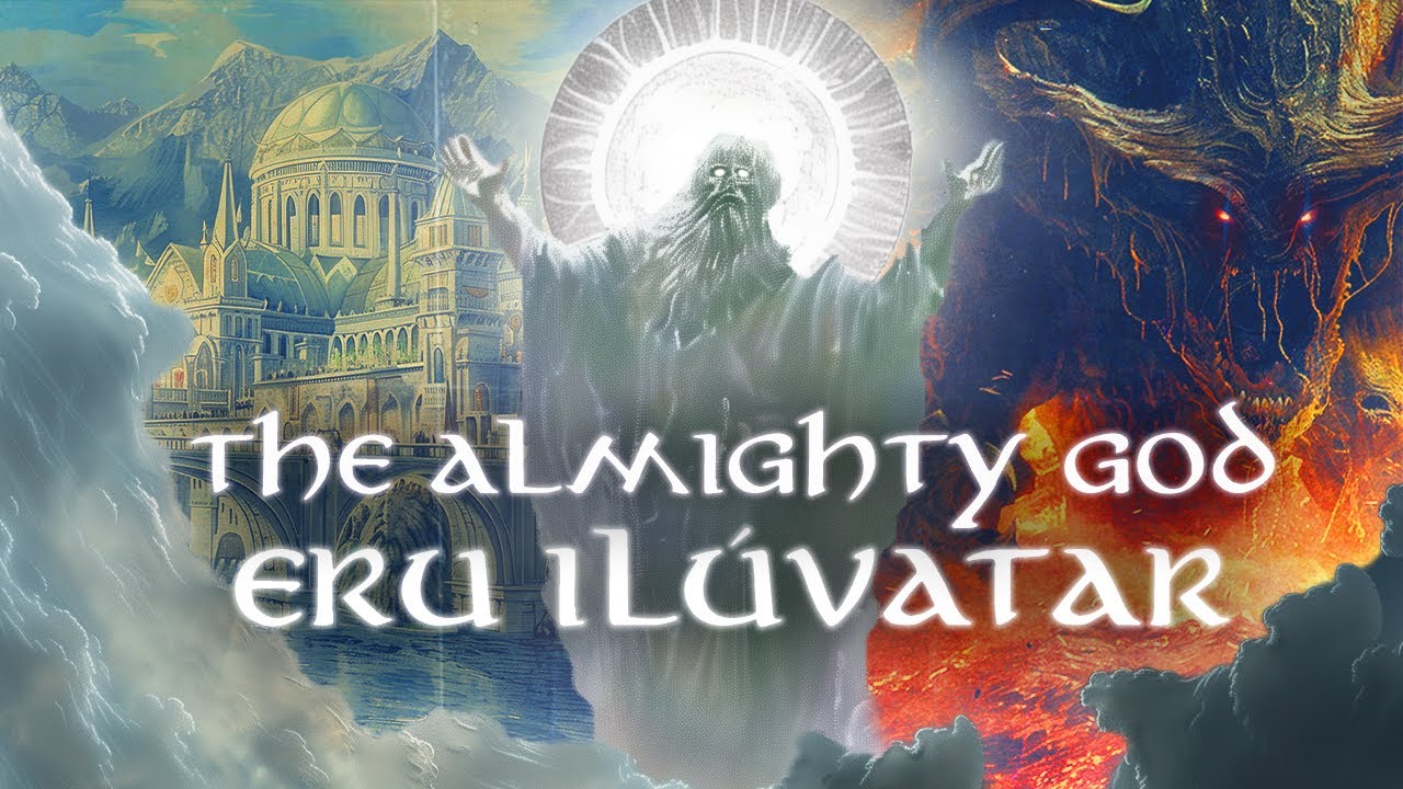 The Almighty Being Of Middle Earth - Eru Ilúvatar | Middle Earth ...
