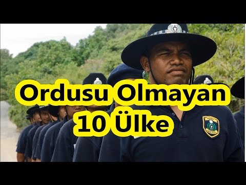 Orduya Sahip Olmayan 10 Ülke