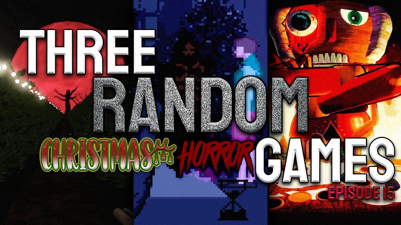 Three Random *CHRISTMAS HORROR* Games - Episode 15 - YouTube