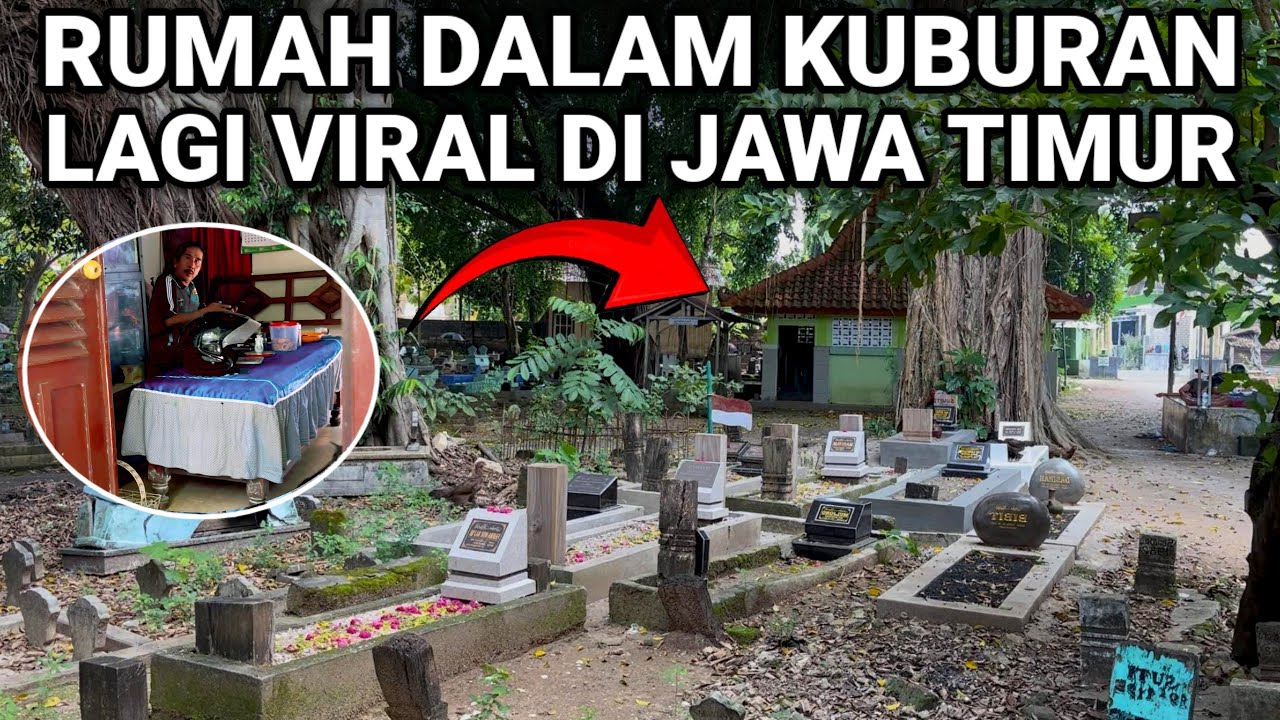 VIRAL..! RUMAH DIDALAM KUBURAN LAGI VIRAL DI JAWA TIMUR - YouTube