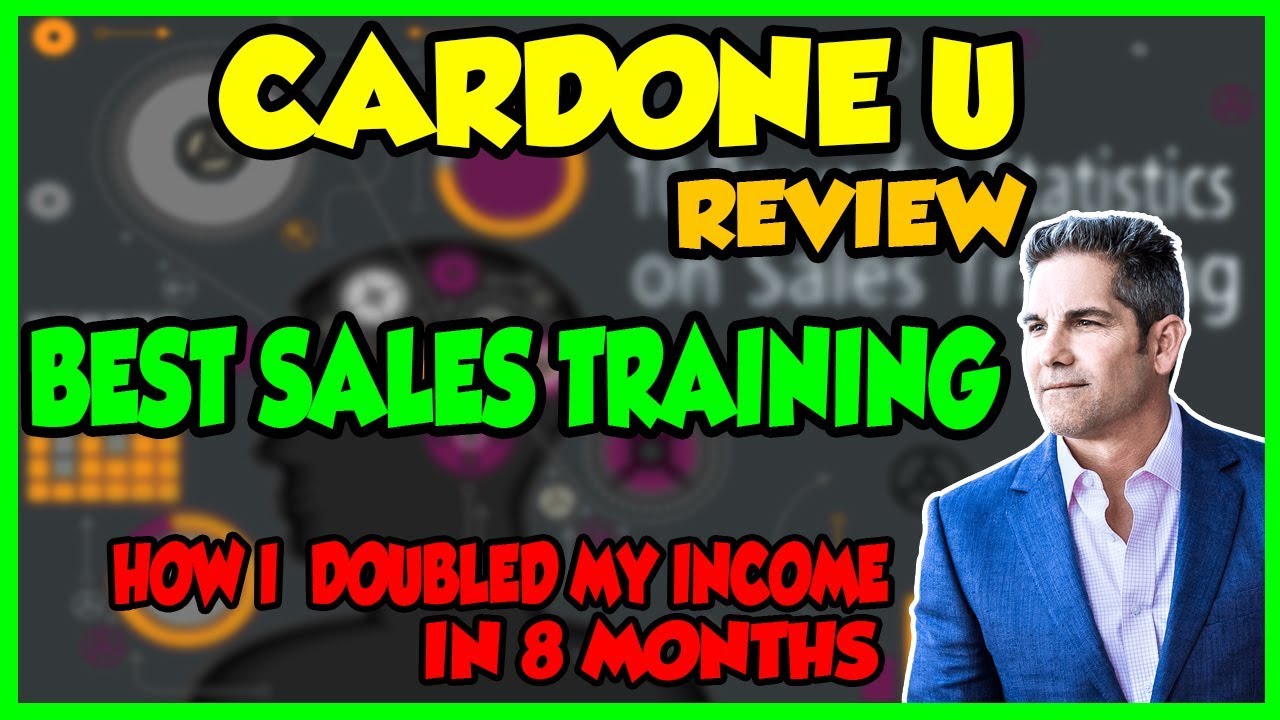 Cardone University Review - Best Sales Training That Doubled My Income ...